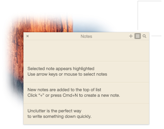 Unclutter Notes - Best for quick note taking. Like sticky notes for Mac